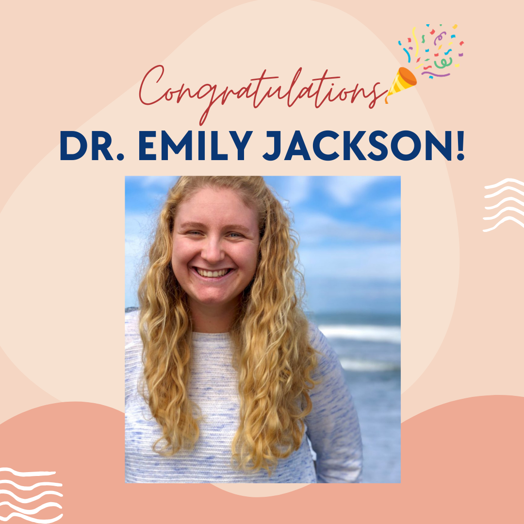 Congratulations Dr. Emily Jackson | Early Childhood Intervention ...